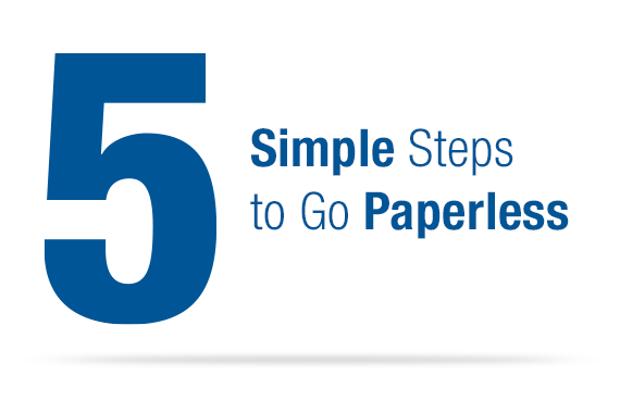 How to Go Paperless in 5 Simple Steps